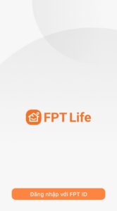 Hướng dẫn dăng ký & đăng nhập Ứng dụng FPT LIFE